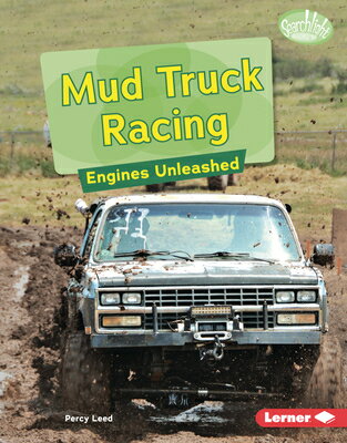 MUD TRUCK RACING Searchlight Books (Tm) ーー Full Throttle Percy Leed LERNER PUBN2026 Library　Binding English ISBN：9798348...