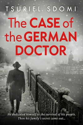 CASE OF THE GERMAN DR Tsuriel Sdomi SEVENTH STREET BOOKS2025 Paperback English ISBN：9781645061113 洋書 Fiction & Literatur...