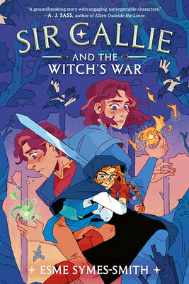 SIR CALLIE & THE WITCHS WAR Sir Callie Esme SymesーSmith YEARLING2025 Paperback English ISBN：9780593711118 洋書 Books for k...