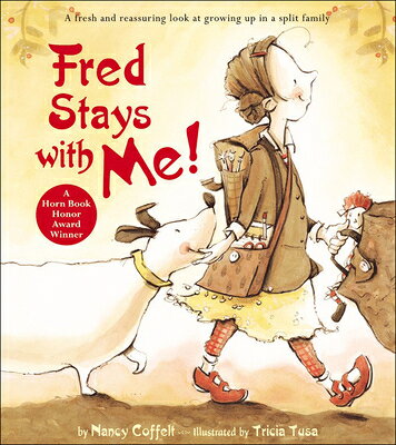FRED STAYS W/ME BOUND FOR SCHO Nancy Coffelt Tricia Tusa TURTLEBACK BOOKS2011 Prebound Bound for Schoo English ISBN：9780...