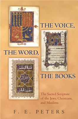 VOICE THE WORD THE BKS Francis Edward Peters PRINCETON UNIV PR2007 Hardcover English ISBN：9780691131122 洋書 Social Scienc...