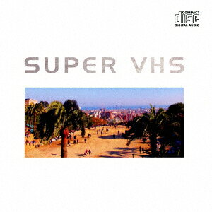 SUPER VHSクラシックス スーパーブイエイチエス 発売日：2015年12月02日 CLASSICS JAN：4988044021129 SCー6 Sauna Cool (株)ディスクユニオン [Disc1] 『CLASSICS』／CD...