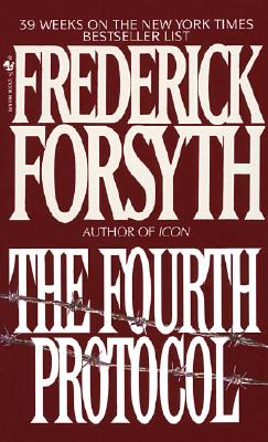 4TH PROTOCOL Frederick Forsyth BANTAM TRADE1985 Mass　Market　Paperbound English ISBN：9780553251135 洋書 Fiction & Literatur...