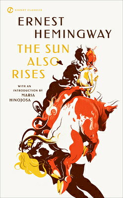 SUN ALSO RISES Ernest Hemingway SIGNET BOOK2022 Mass　Market　Paperbound English ISBN：9780593201138 洋書 Fiction & Literatur...