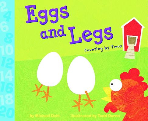 EGGS & LEGS Know Your Numbers Michael Dahl Todd Ouren PICTURE WINDOW BOOKS2005 Paperback English ISBN：9781404811140 洋書 B...