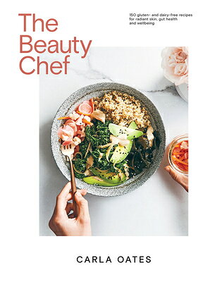 BEAUTY CHEF Carla Oates HARDIE GRANT BOOKS2025 Hardcover English ISBN：9781761451140 洋書 Family life & Comics（生活＆コミック） Coo...