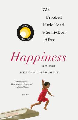 HAPPINESS A MEMOIR Heather Harpham PICADOR2018 Paperback English ISBN：9781250301147 洋書 Fiction & Literature（小説＆文芸） Biogr...