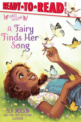FAIRY FINDS HER SONG Fairies Welcome Bea Jackson Bea Jackson SIMON SPOTLIGHT2025 Hardcover English ISBN：9781665941150 洋書...
