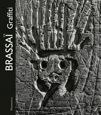 BRASSAI GRAFFITI Brassa FLAMMARION2026 Hardcover English ISBN：9782080491152 洋書 Art & Entertainment（芸術＆エンターテインメント） Photog...