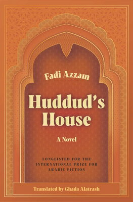 HUDDUDS HOUSE Fadi Azzam Ghada Alatrash INTERLINK PUB GROUP INC2024 Paperback English ISBN：9781623711153 洋書 Fiction & Li...