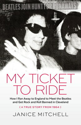MY TICKET TO RIDE Janice Mitchell GRAY & CO PUBL2021 Paperback English ISBN：9781598511161 洋書 Fiction & Literature（小説＆文芸）...