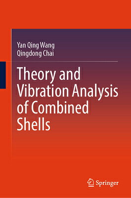 THEORY & VIBRATION ANALYSIS OF Yan Qing Wang Qingdong Chai SPRINGER2026 Hardcover English ISBN：9789819571161 洋書 Computer...