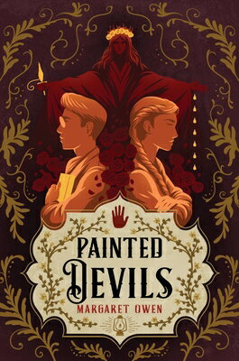 PAINTED DEVILS Little Thieves Margaret Owen HENRY HOLT2023 Hardcover English ISBN：9781250831163 洋書 NonーClassifiable（その他）