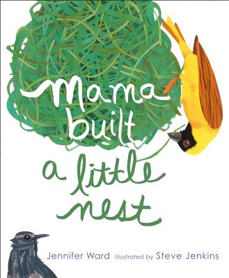 MAMA BUILT A LITTLE NEST Jennifer Ward Steve Jenkins BEACH LANE BOOKS2014 Hardcover English ISBN：9781442421165 洋書 Books ...