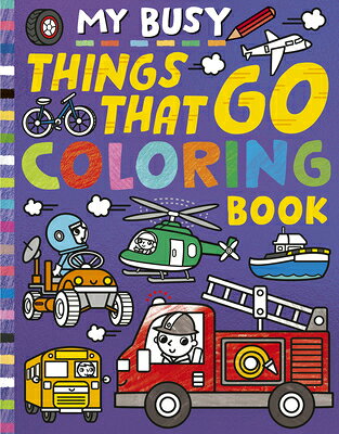 MY BUSY THINGS THAT GO COLOR B My Busy Coloring Tiger Tales Cathy Hughes TIGER TALES2026 Paperback English ISBN：97816643...