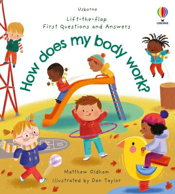 1ST QUES & ANSW HOW DOES MY BO First Questions and Answers Matthew Oldham Daniel Taylor USBORNE BOOKS2025 Board　Books En...