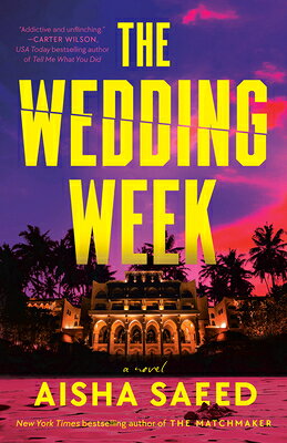 WEDDING WEEK Aisha Saeed BANTAM TRADE2026 Paperback English ISBN：9780593871171 洋書 Fiction & Literature（小説＆文芸） Fiction