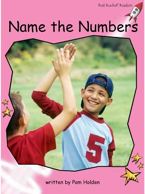 NAME THE NUMBERS Red Rocket (Tm) Readers PreーReading Level Pam Holden FLYING START BOOKS2015 Paperback English ISBN：9781...