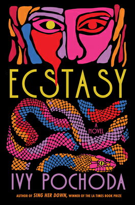 ECSTASY Ivy Pochoda G P PUTNAM SONS2025 Hardcover English ISBN：9780593851173 洋書 Fiction & Literature（小説＆文芸） Fiction