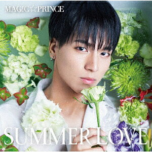 MAG!C☆PRINCEサマ ラブ マジックプリンス 発売日：2018年06月20日 SUMMER LOVE JAN：4988031281178 UPCHー7431 ユニバーサルミュージック 初回限定 ユニバーサルミュージック [Disc1...