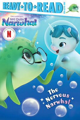 NERVOUS NARWHAL DreamWorks Not Quite Narwhal Maria Le SIMON SPOTLIGHT2025 Paperback English ISBN：9781665971188 洋書 Books ...