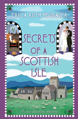 SECRETS OF A SCOTTISH ISLE A Jane Wunderly Mystery Erica Ruth Neubauer KENSINGTON PUB CORP2024 Hardcover English ISBN：97...
