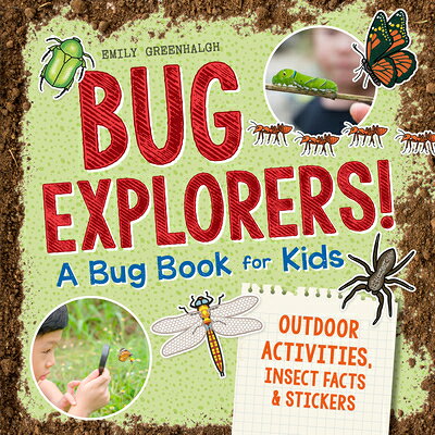 BUG EXPLORERS A BUG BK FOR KID Emily Greenhalgh Adam Howling ZEITGEIST2025 Paperback English ISBN：9798217151189 洋書 Books...