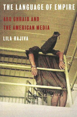 LANGUAGE OF EMPIRE Lila Rajiva MONTHLY REVIEW PR2005 Paperback English ISBN：9781583671191 洋書 Social Science（社会科学） Politi...