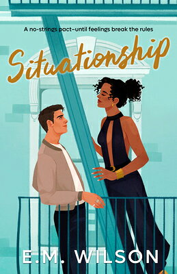 SITUATIONSHIP E. M. Wilson WATTPAD WEBTOONS2025 Paperback English ISBN：9781998341191 洋書 Fiction & Literature（小説＆文芸） Fiction