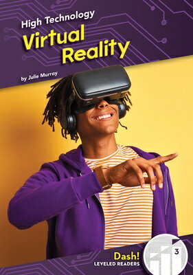 VIRTUAL REALITY High Technology Julie Murray ABDO ZOOM2020 Library　Binding English ISBN：9781098221195 洋書 Books for kids（...