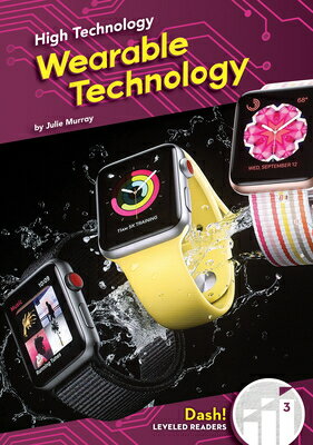 WEARABLE TECH High Technology Julie Murray ABDO ZOOM2020 Library　Binding English ISBN：9781098221201 洋書 Books for kids（児童...