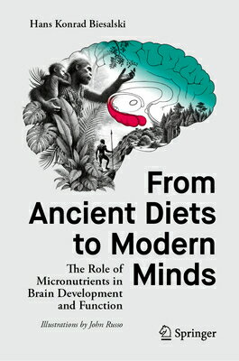 FROM ANCIENT DIETS TO MODERN M Hans Konrad Biesalski John Russo SPRINGER NATURE2025 Hardcover English ISBN：9783031991202...