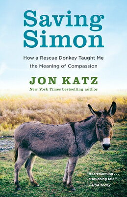 SAVING SIMON Jon Katz RANDOM HOUSE2015 Paperback English ISBN：9780345531209 洋書 Fiction & Literature（小説＆文芸） Biography & A...