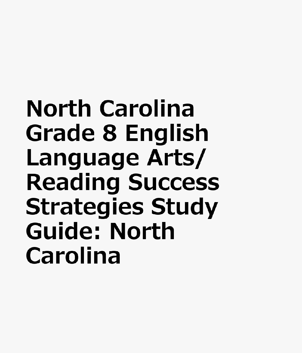 NORTH CAROLINA GRD 8 ENGLISH L Mometrix English Assessment Test Team MOMETRIX MEDIA LLC2015 Paperback English ISBN：97815...