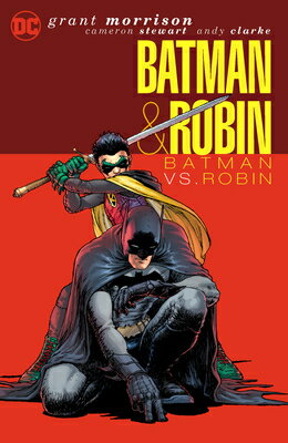 BATMAN & ROBIN VOL 2 BATMAN VS Grant Morrison Andy Clarke D C COMICS2025 Paperback English ISBN：9781799501213 洋書 Family ...