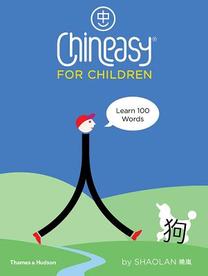 CHINEASY FOR CHILDREN Shaolan Hsueh Noma Bar THAMES & HUDSON2018 Hardcover English ISBN：9780500651216 洋書 Books for kids（...
