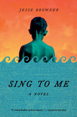 SING TO ME Jesse Browner LITTLE BROWN & CO2025 Hardcover English ISBN：9780316581233 洋書 Fiction & Literature（小説＆文芸） Fiction