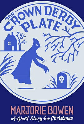CROWN DERBY PLATE Seth's Christmas Ghost Stories Marjorie Bowen Seth BIBLIOASIS2016 Paperback English ISBN：9781771961233...