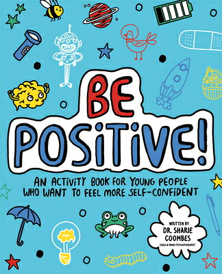 BE POSITIVE Mindful Kids Sharie Coombes Ellie O'Shea EDC KANE MILLER BOOKS2020 Paperback English ISBN：9781684641239 洋書 B...