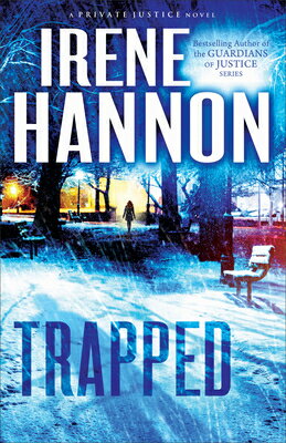 TRAPPED Private Justice Irene Hannon REVEL FLEMING H2013 Paperback English ISBN：9780800721244 洋書 Fiction & Literature（小説...