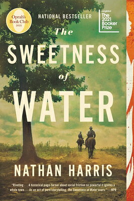 SWEETNESS OF WATER (OPRAHS BK Nathan Harris BACK BAY BOOKS2022 Paperback English ISBN：9780316461245 洋書 Fiction & Literat...