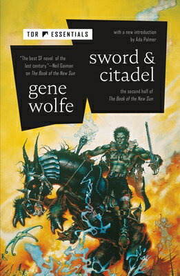 SWORD & CITADEL Book of the New Sun Gene Wolfe TOR BOOKS2021 Paperback English ISBN：9781250781246 洋書 Fiction & Literatur...