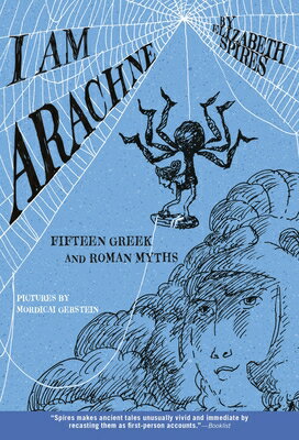 I AM ARACHNE SQUARE FISH/E Elizabeth Spires Mordicai Gerstein SQUARE FISH2009 Paperback Square Fish English ISBN：9780312...
