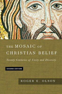 MOSAIC OF CHRISTIAN BELIEF REV Roger E. Olson IVP ACADEMIC2016 Hardcover Revised, Second English ISBN：9780830851256 洋書 S...