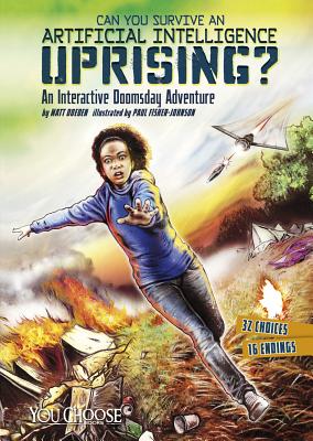 CAN YOU SURVIVE AN ARTIFICIAL You Choose: Doomsday Matt Doeden Paul FisherーJohnson CAPSTONE PR2016 Paperback English ISB...