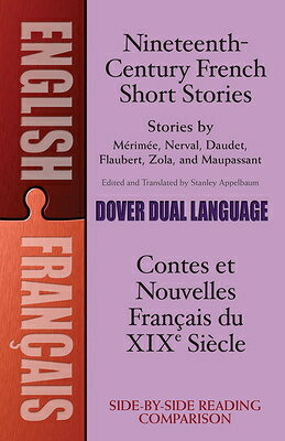 FREー19THーCENTURY FRENCH SHORT Dover Dual Language French Stanley Appelbaum DOVER PUBN INC2000 Paperback French ISBN：9780...