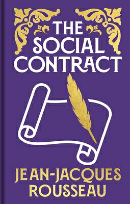 SOCIAL CONTRACT Arcturus Ornate Classics JeanーJacques Rousseau G. D. H. Cole SIRIUS ENTERTAINMENT2025 Hardcover English ...
