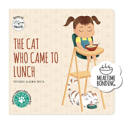CAT WHO CAME TO LUNCH Animal Priyanka Agarwal Mehta SAM & MI2026 Board　Books English ISBN：9789355931269 洋書 Books for kid...
