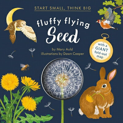 FLUFFY FLYING SEED (START SMAL Start Small, Think Big Mary Auld Dawn Cooper RED COMET PR2025 Hardcover English ISBN：9781...