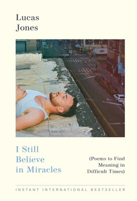 I STILL BELIEVE IN MIRACLES Lucas Jones UNION SQUARE & CO2026 Hardcover English ISBN：9781454971276 洋書 Fiction & Literatu...